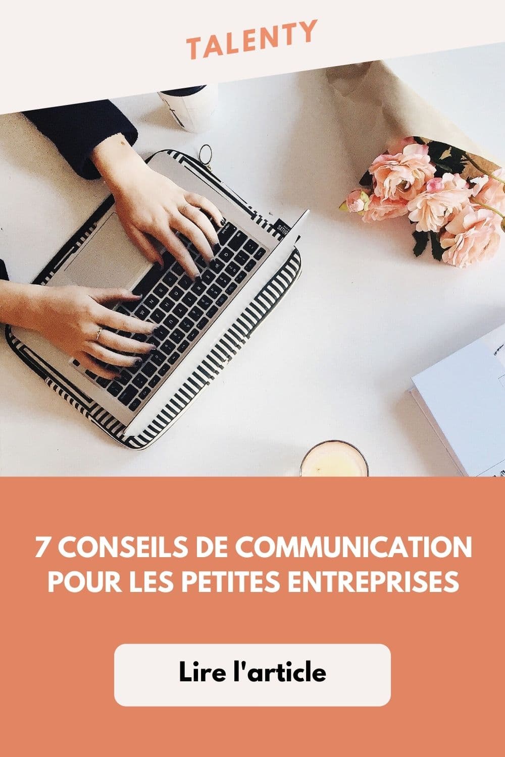 7 astuces de communication pour développer son entreprise - TALENTY