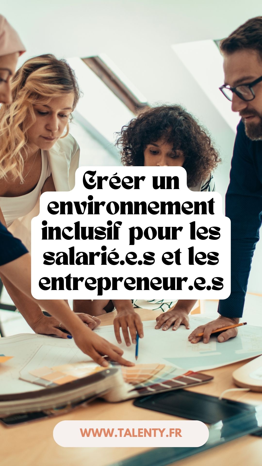 L'importance de la diversité et de l'inclusion en entreprise : Créer un environnement inclusif ...