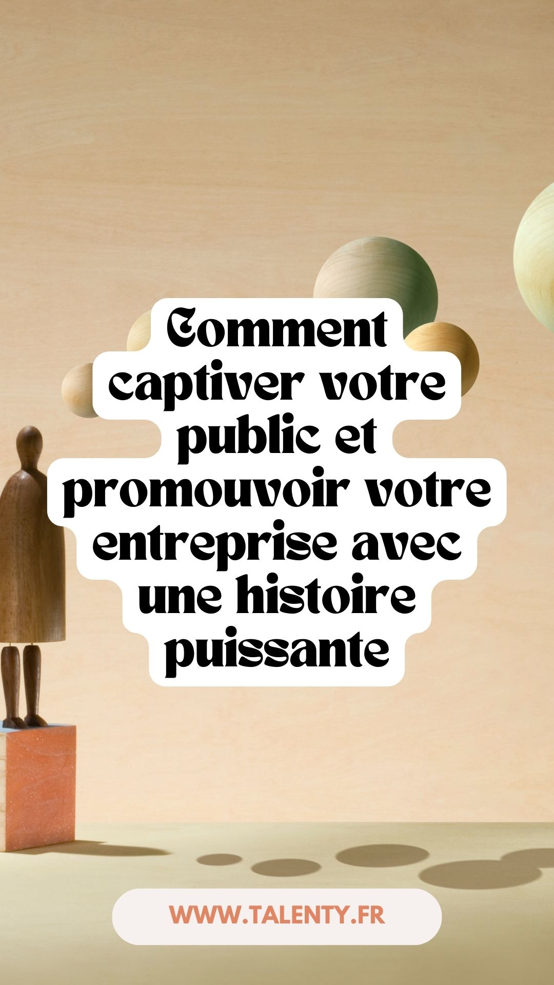 L'importance du storytelling en affaires : Comment captiver votre public et promouvoir votre ...